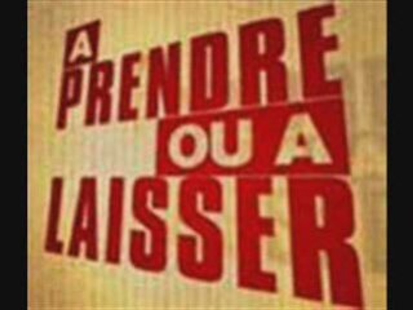 A Prendre Ou A Laisser Logo